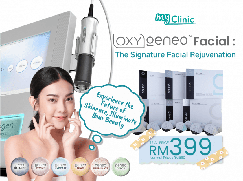 OxyGeneo Facial - MyClinic | Aesthetic Clinic Malaysia